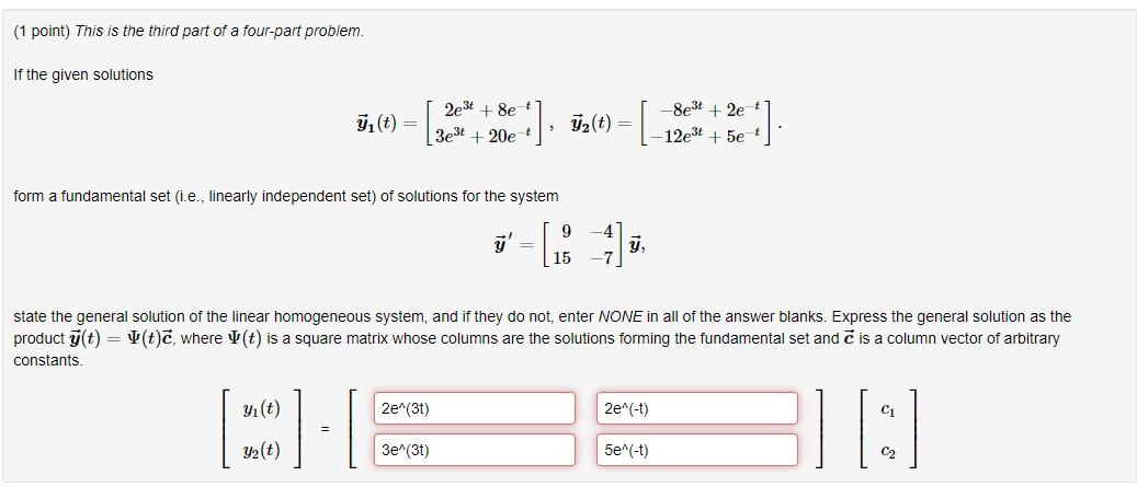Solved (1 point) This is the third part of a four-part | Chegg.com