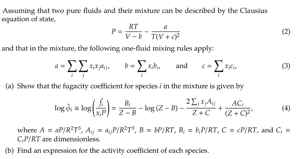 Assuming that two pure fluids and their mixture can | Chegg.com