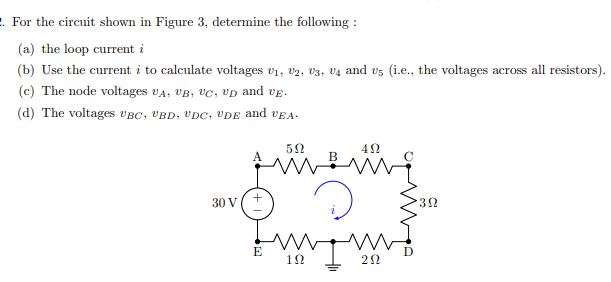 Solved . For the circuit shown in Figure 3, determine the | Chegg.com