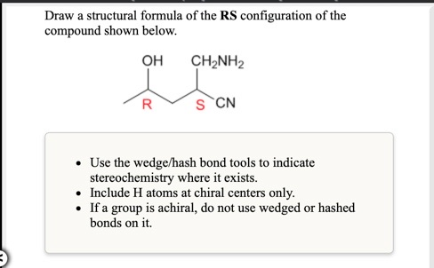 Solved Draw a structural formula of the RS configuration of | Chegg.com