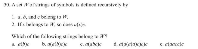 Solved 50. A set W of strings of symbols is defined | Chegg.com