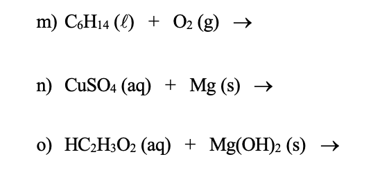Solved Categorize each reaction (by type – e.g. redox, | Chegg.com
