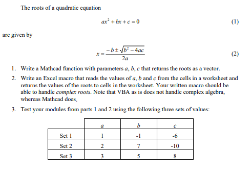 Solved The roots of a quadratic equation ax2+bx+c=0 are | Chegg.com