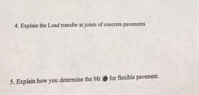 Solved Explain the Load transfer at joints of concrete | Chegg.com