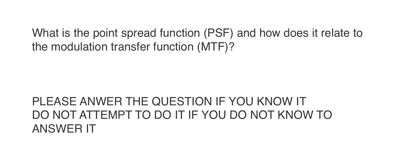 Solved What is the point spread function (PSF) and how does | Chegg.com