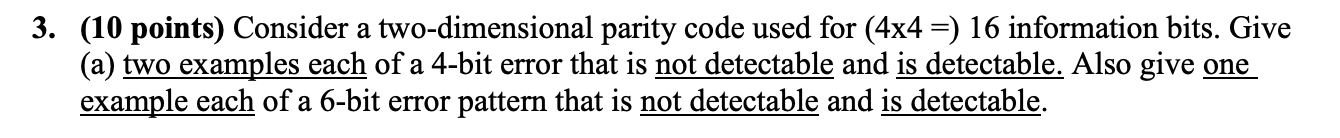 Solved 3. (10 points) Consider a two-dimensional parity code | Chegg.com