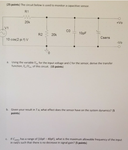 Solved 25 points) The circuit below is used to monitor a | Chegg.com
