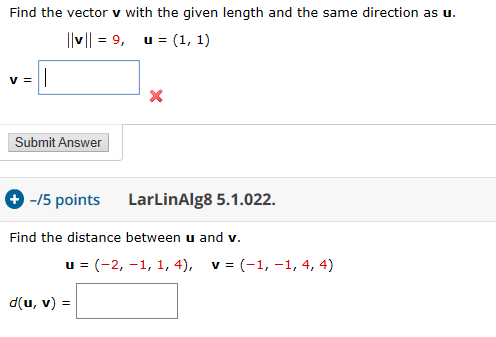 Solved Find the vector v with the given length and the same | Chegg.com