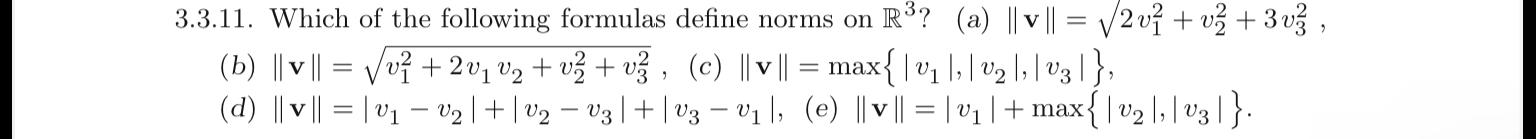 Solved 3.11. Which of the following formulas define norms on | Chegg.com