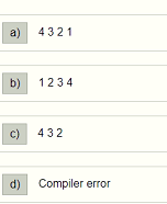 Solved For the following code snippet, select the correct | Chegg.com