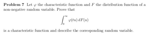 Solved Problem 7 Let p the characteristic function and F the | Chegg.com