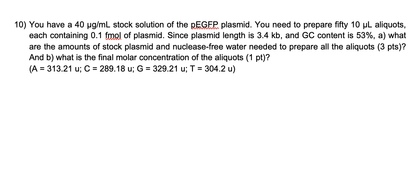 Solved 10) You have a 40μg/mL stock solution of the pEGEP | Chegg.com