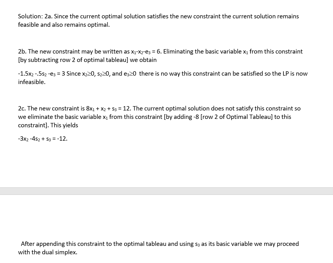 Solved Solution: 2a. Since the current optimal solution | Chegg.com