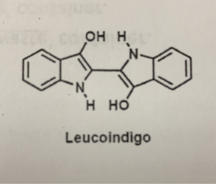 Solved OH H H HO Leucoindigo | Chegg.com