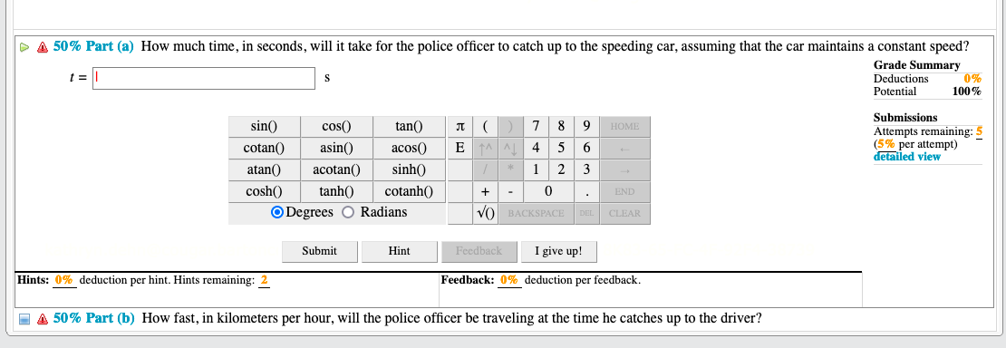 Solved (5\%) Problem 13: A car speeds past a stationary | Chegg.com