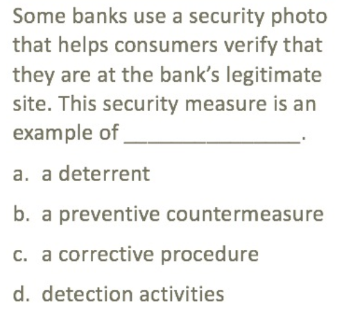 Solved 22. Some banks use a security photo that helps | Chegg.com