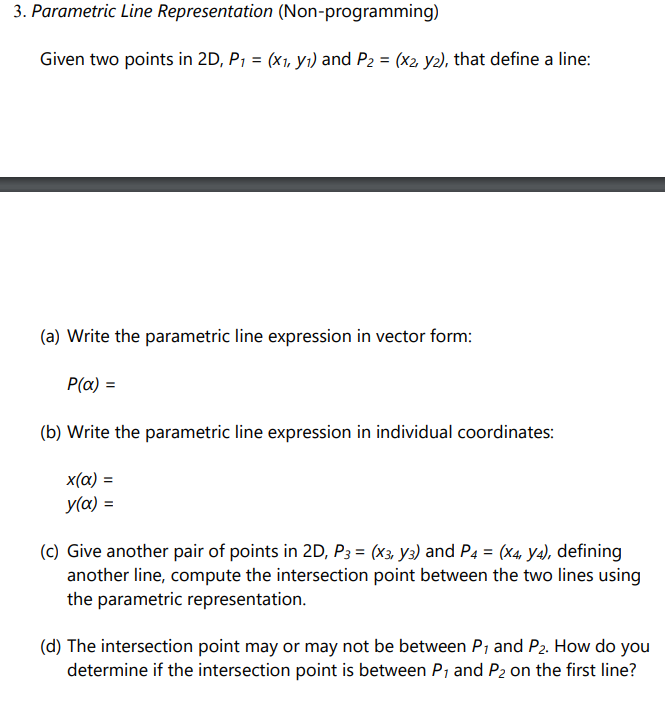 3. Parametric Line Representation (Non-programming) | Chegg.com