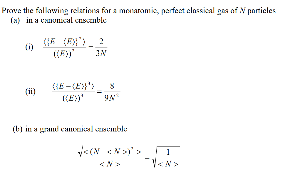 Prove the following relations for a monatomic, | Chegg.com