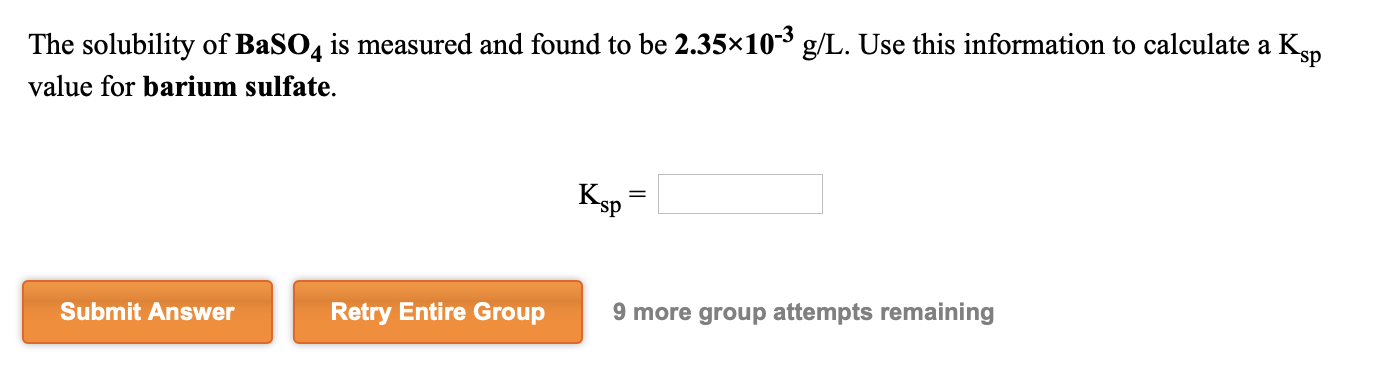 Solved The solubility of BaSO4 is measured and found to be | Chegg.com