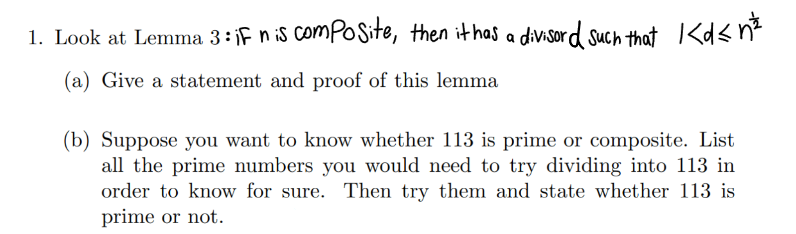 Solved 1. Look at Lemma 3 : if n is composite, then ithas a | Chegg.com