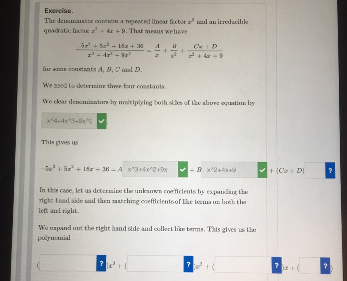 Solved Exercise. The denominator contains a repeated linear | Chegg.com