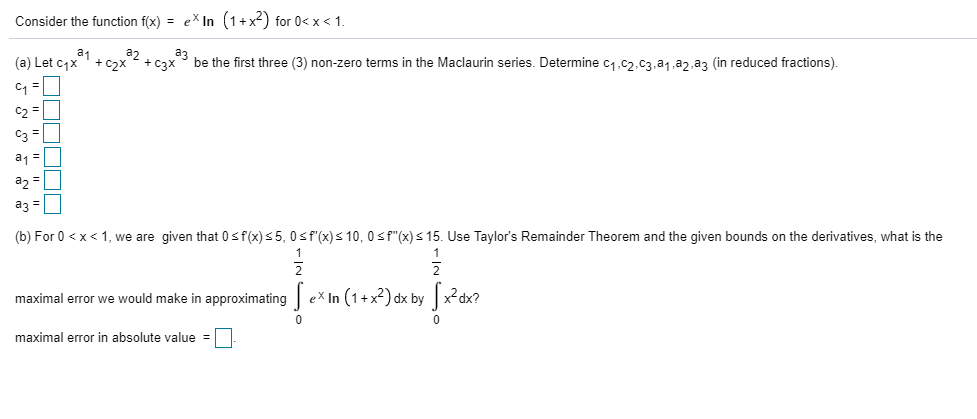 Solved Consider the function f(x) = ex In (1+x) for 0 | Chegg.com