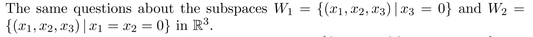 Solved The same questions about the subspaces | Chegg.com
