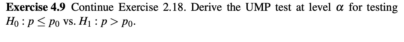 Solved Exercise 4.9 Continue Exercise 2.18. Derive the UMP | Chegg.com