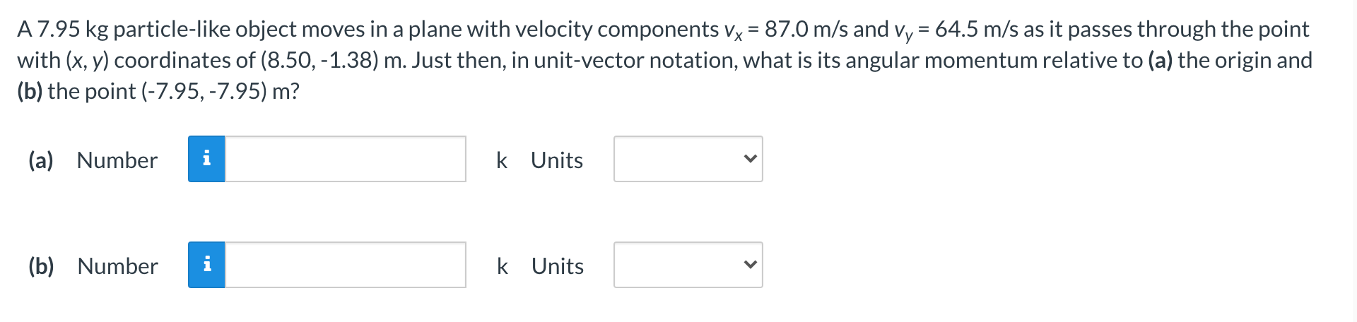 Solved = A 7.95 kg particle-like object moves in a plane | Chegg.com