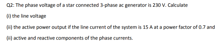 Solved Q2: The phase voltage of a star connected 3-phase ac | Chegg.com