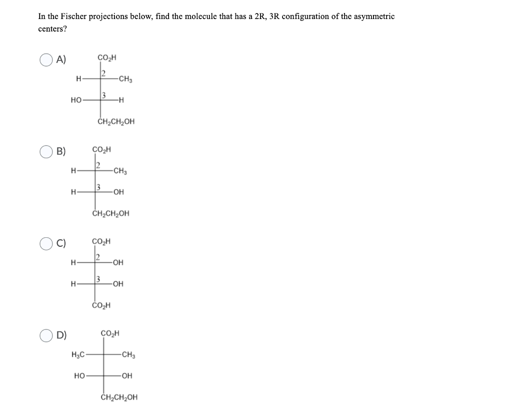 Solved In the Fischer projections below, find the molecule | Chegg.com