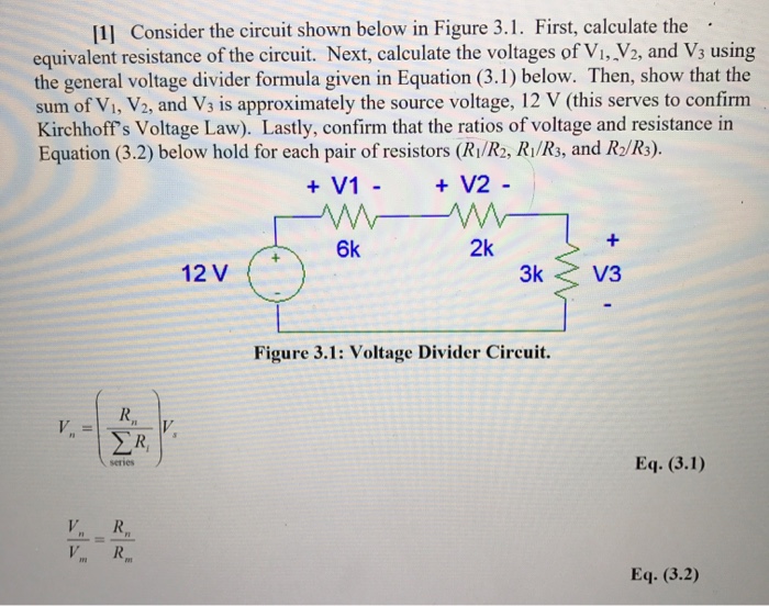 Solved 111 Consider the circuit shown below in Figure 3.1. | Chegg.com