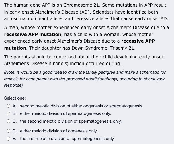 Solved The human gene APP is on Chromosome 21 . Some | Chegg.com