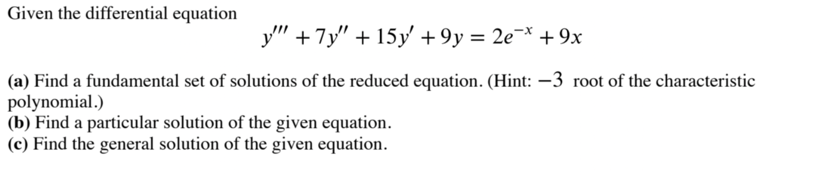 Solved Given the differential equation | Chegg.com