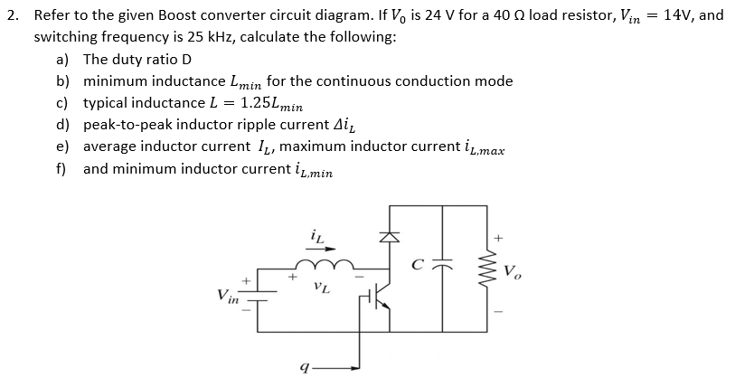 2. Refer to the given Boost converter circuit | Chegg.com