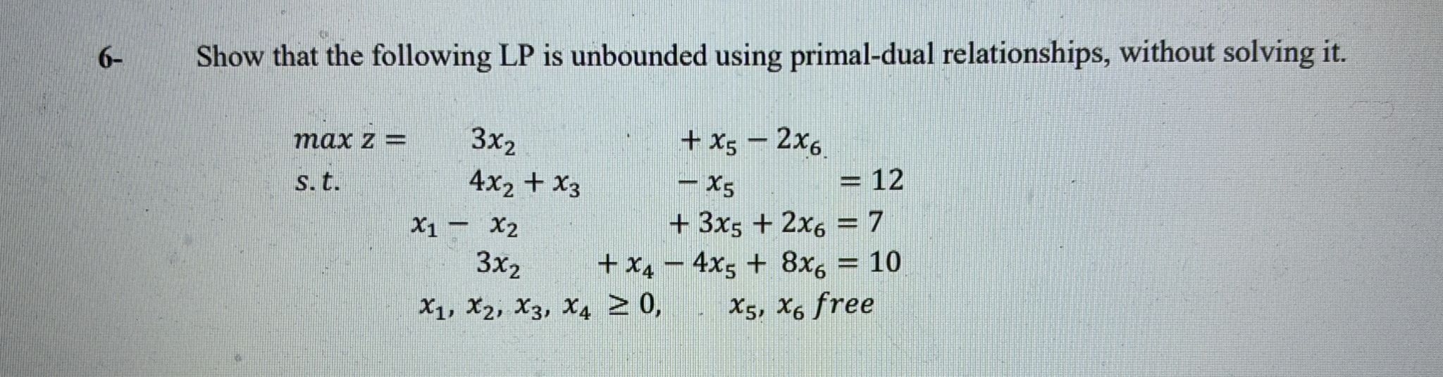 Solved Show that the following LP is unbounded using | Chegg.com