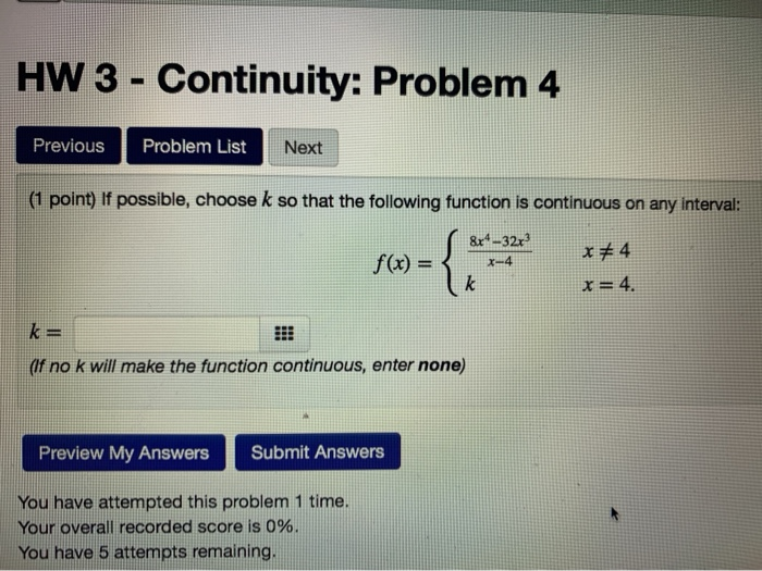 Solved HW 3 - Continuity: Problem 4 Previous Problem List | Chegg.com