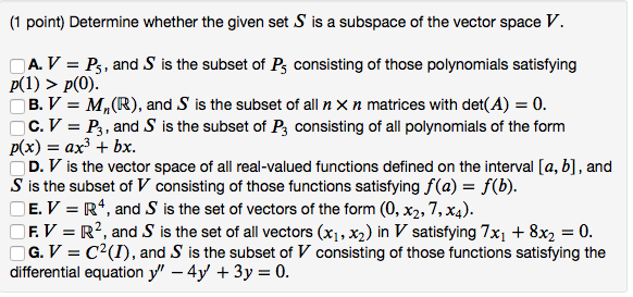 Solved (1 point) Determine whether the given set S is a | Chegg.com