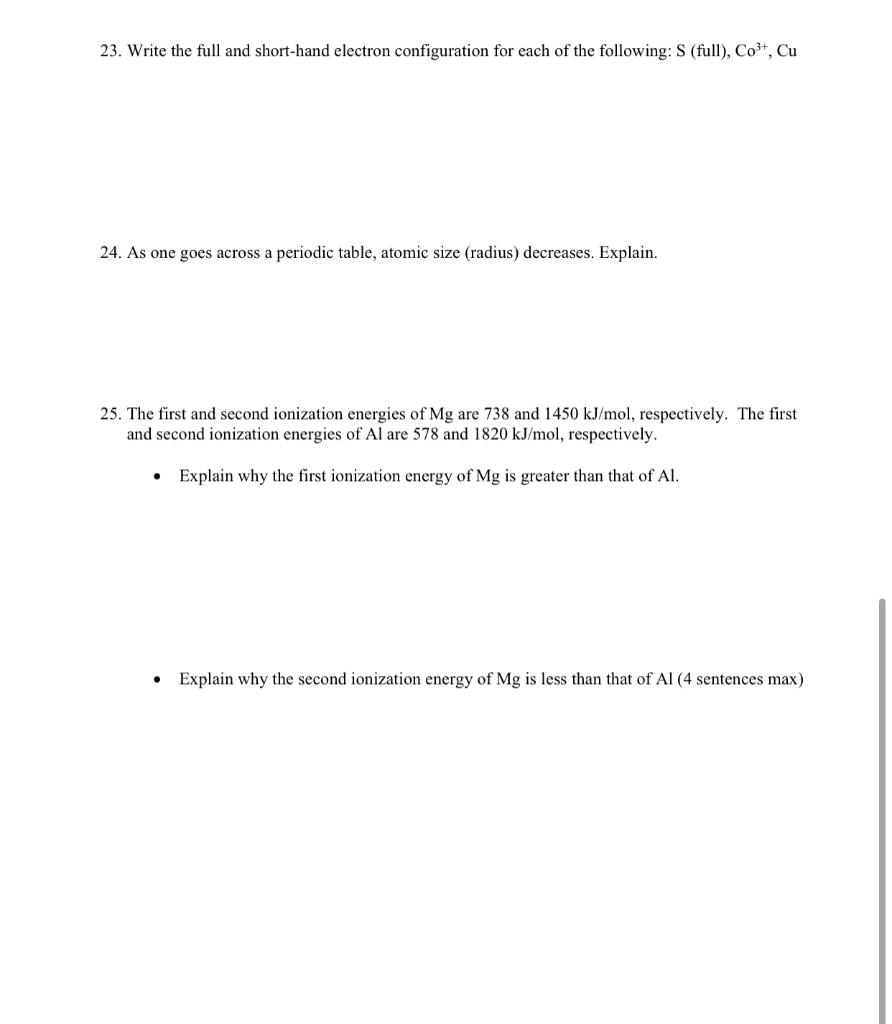 Solved 23. Write the full and short-hand electron | Chegg.com