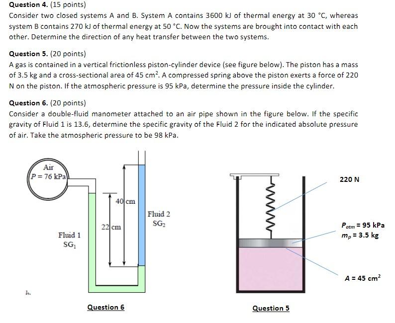 Solved Question 4. (15 points) Consider two closed systems A | Chegg.com