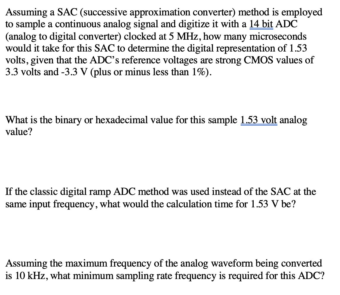 Solved Assuming a SAC (successive approximation converter) | Chegg.com