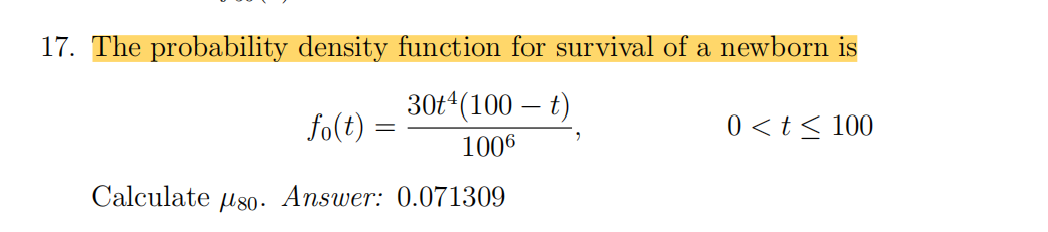 Solved 17. The probability density function for survival of | Chegg.com