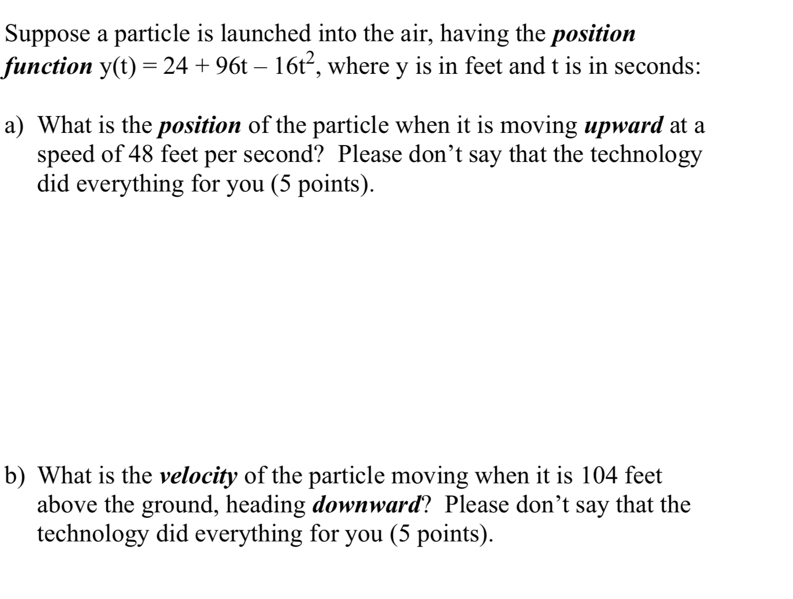Solved Suppose a particle is launched into the air, having | Chegg.com