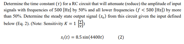 Solved Determine the time constant (t) for a RC circuit that | Chegg.com
