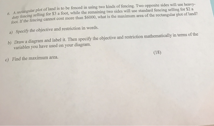 Solved A rectangular plot of land is to be fenced in using | Chegg.com