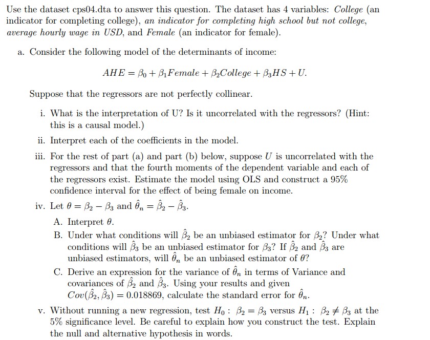 Solved Use the dataset cps04.dta to answer this question. | Chegg.com