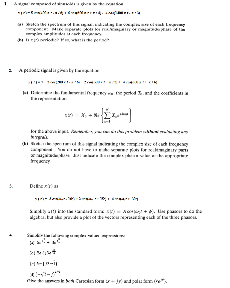 Solved A signal composed of sinusoids is given by the | Chegg.com