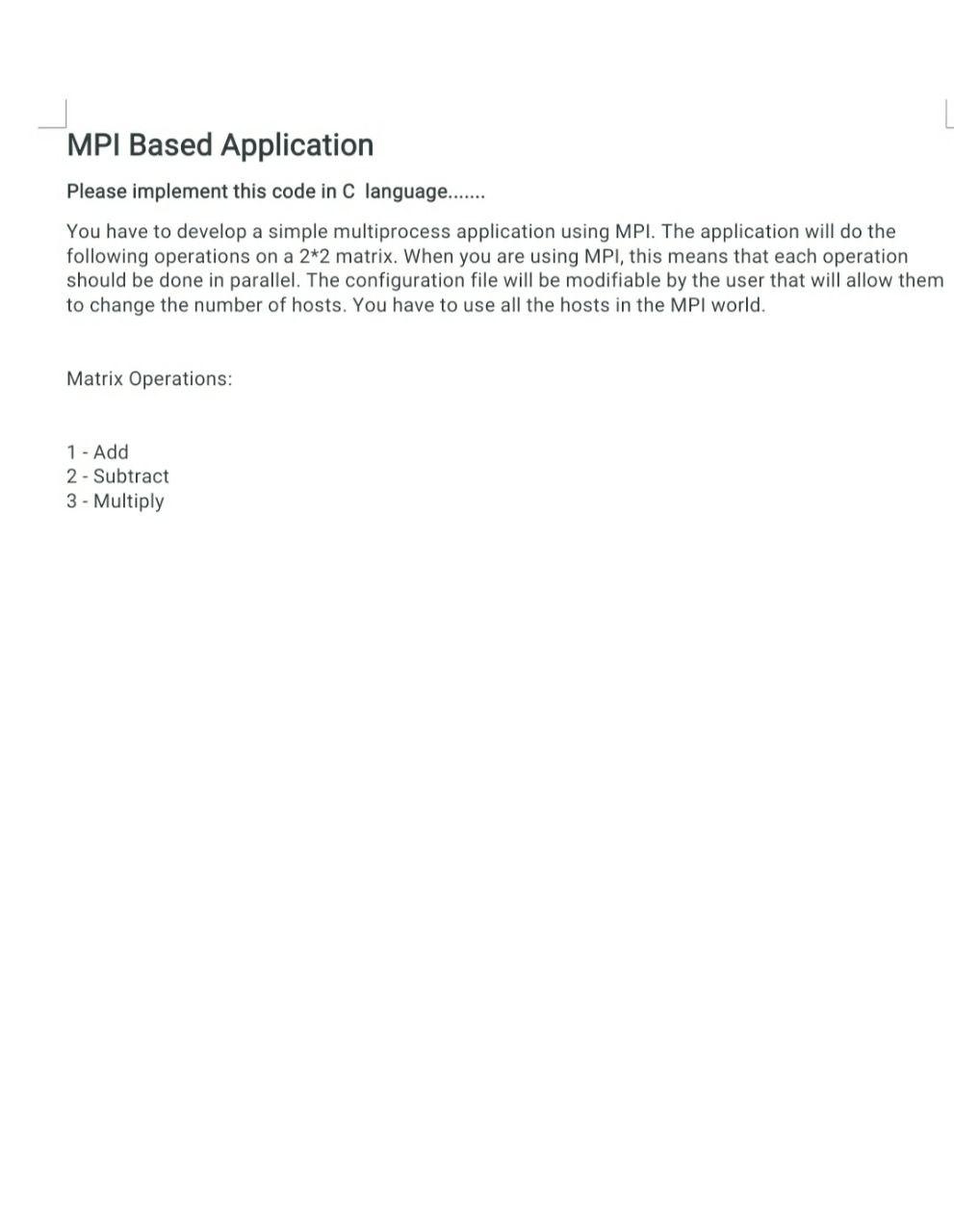 Solved Mpi Based Application Please Implement This Code In C 