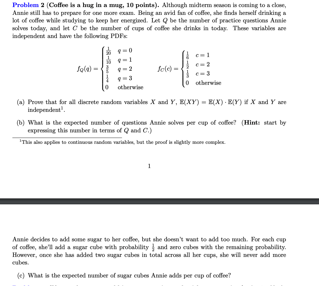 Solved Problem 2 (Coffee is ﻿a hug in ﻿a mug, 10 ﻿points). | Chegg.com