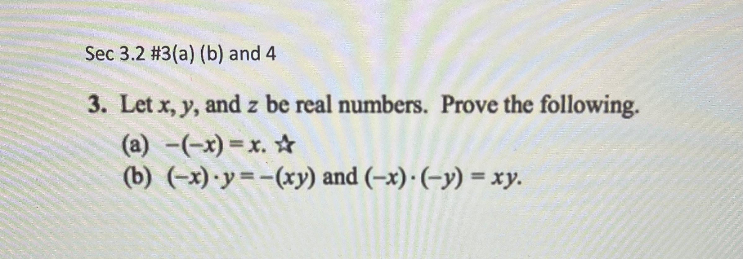 Solved 3. Let x,y, and z be real numbers. Prove the | Chegg.com